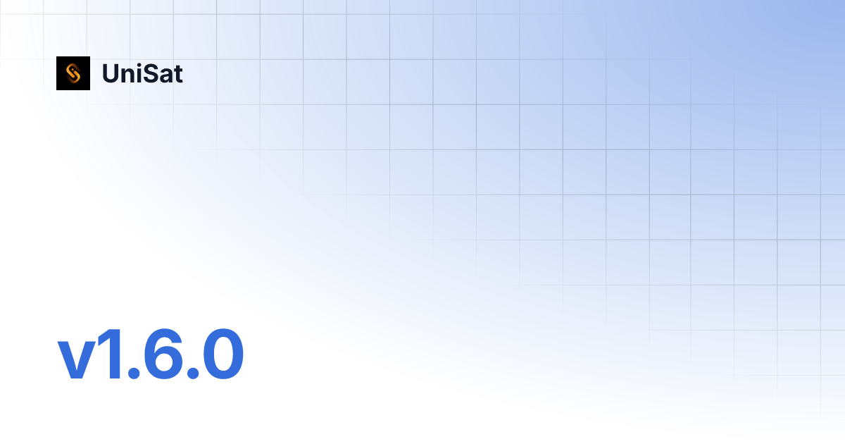 v1.6.0 | UniSat