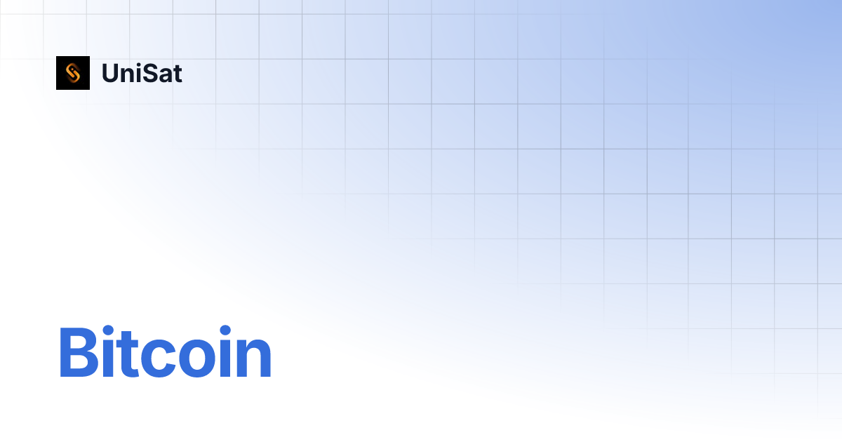 Bitcoin | UniSat